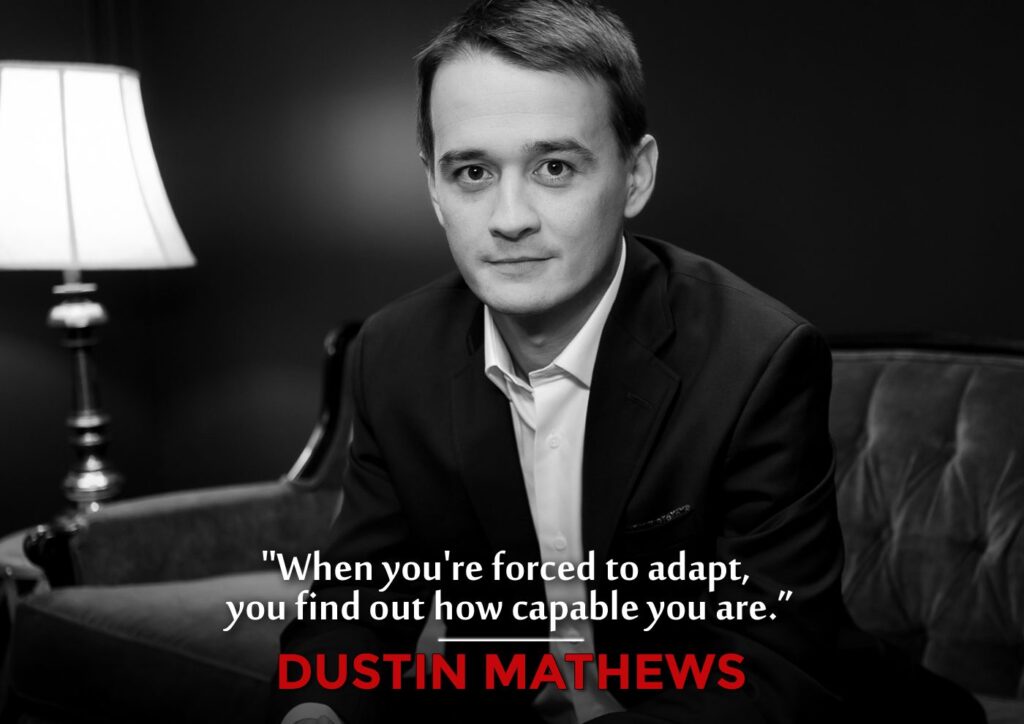 Entrepreneurial Transformation & Brand Response with Dustin Mathews ...
