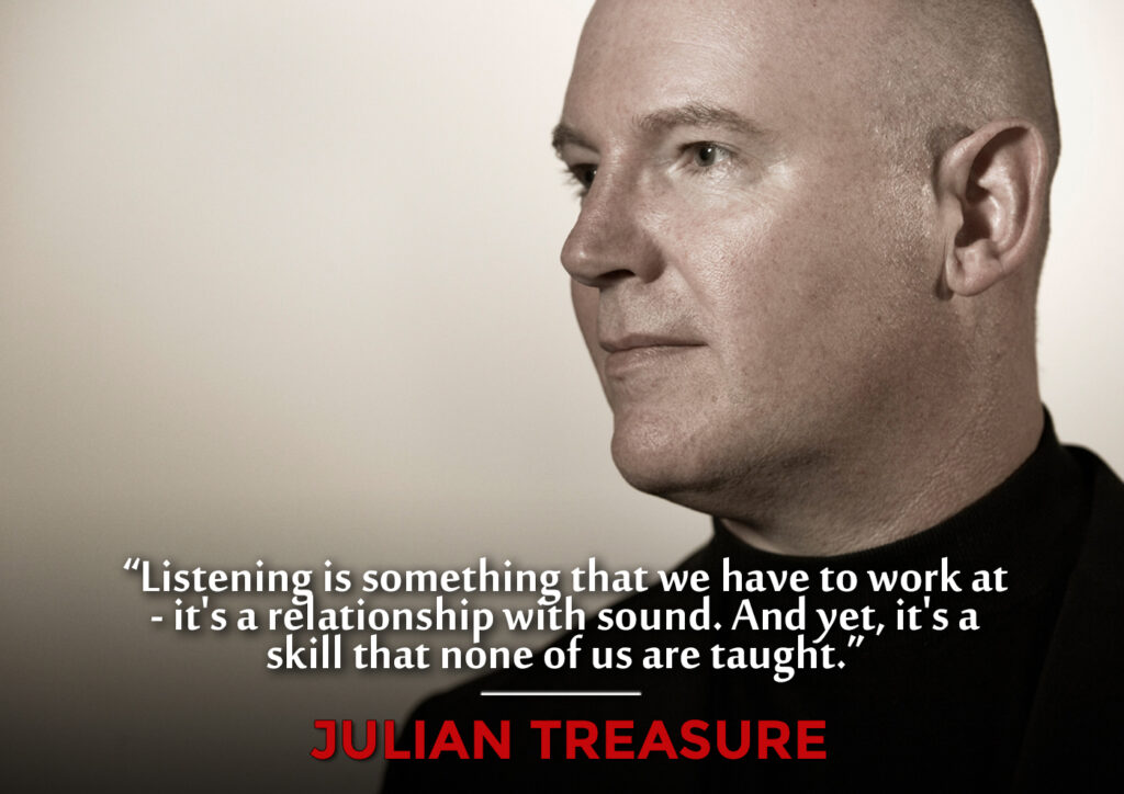 How to Speak So That People Want to Listen with Julian Treasure - Orion ...