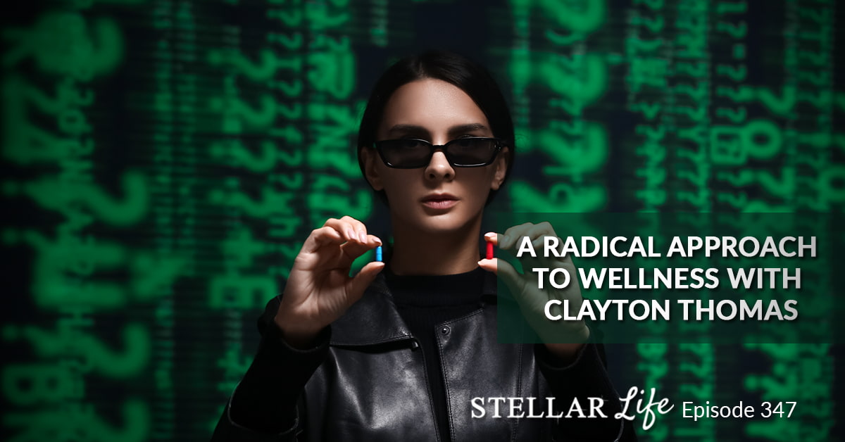 A Radical Approach to Wellness with Clayton Thomas - Orion's Method