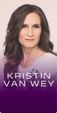 Fear, Resurrection and Living Your Best Life with Kristin Van Wey ...