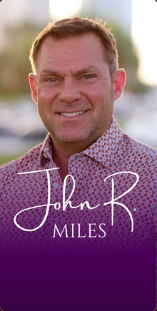 Live Your Life So It Matters With John R. Miles - Orion's Method